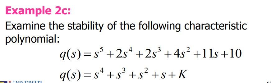 Solved Example 2c: Examine the stability of the following | Chegg.com