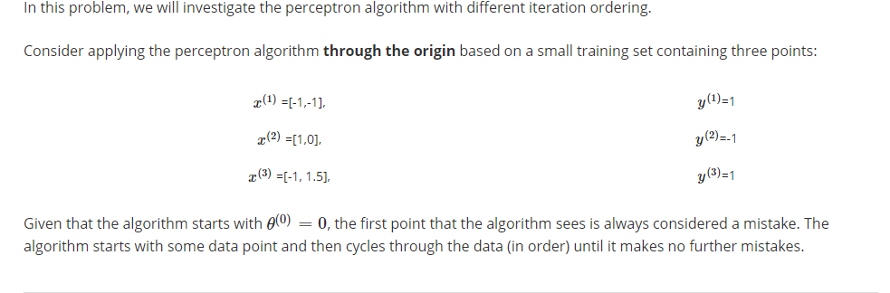In this problem, we will investigate the perceptron | Chegg.com