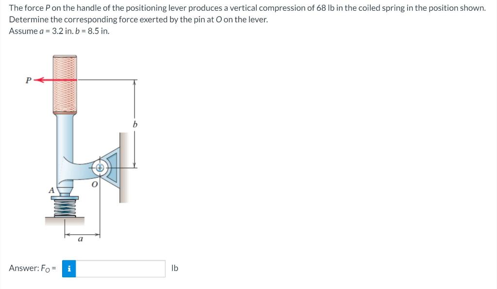 Solved The force Pon the handle of the positioning lever | Chegg.com