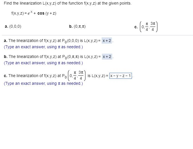 Solved Find The Linearization L X Y Z Of The Function