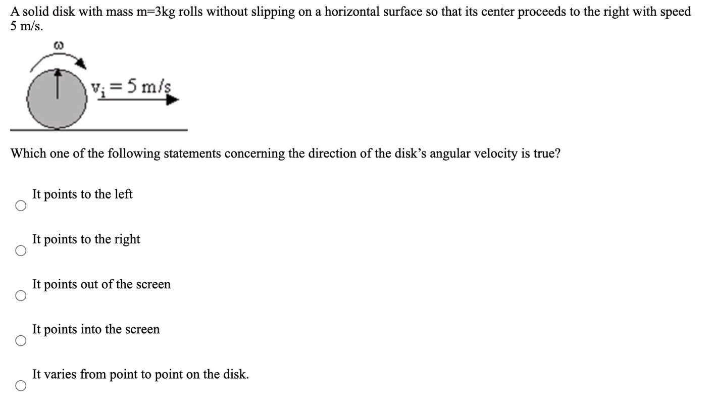 Solved A solid disk with mass m=3kg rolls without slipping | Chegg.com