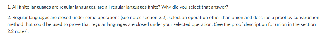 1 All Finite Languages Are Regular Languages Are