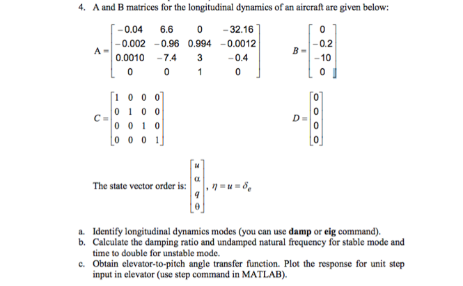 4. A and B matrices for the longitudinal dynamics of | Chegg.com