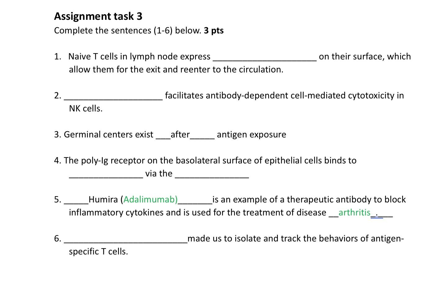 Solved Assignment task 3 Complete the sentences (1-6) below. | Chegg.com