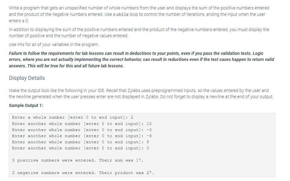 Solved Write a program that gets an unspecified number of | Chegg.com