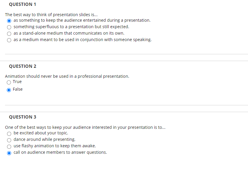 Solved QUESTION 1 The best way to think of presentation | Chegg.com