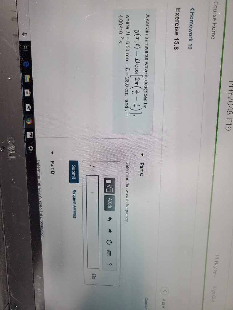 Solved PHY2048-F19 Hi, Hayley Sign Out Course Home