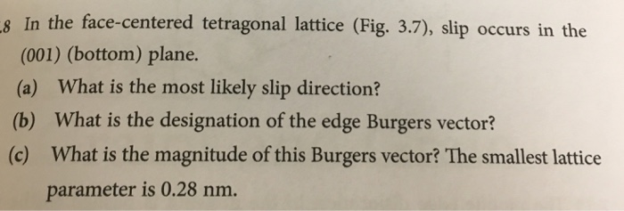 Solved s In the face-centered tetragonal lattice (Fig. 3.7), | Chegg.com