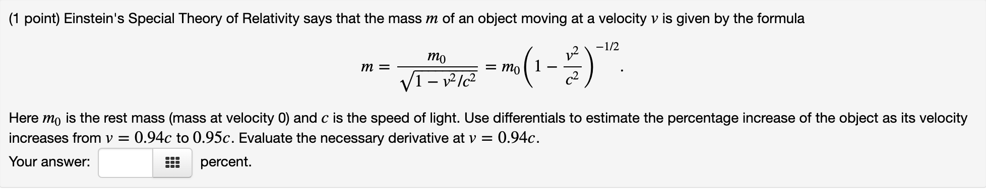Solved (1 point) Einstein's Special Theory of Relativity | Chegg.com