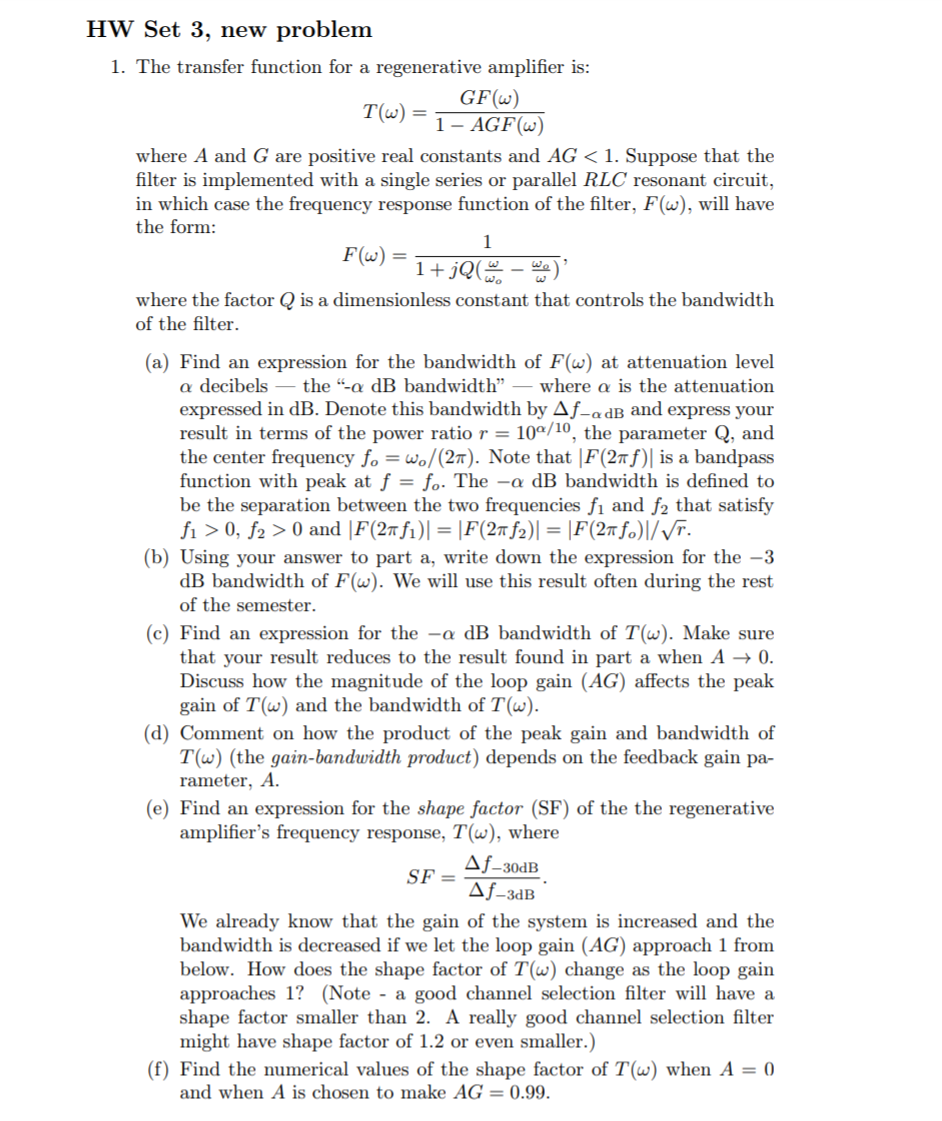HW Set 3, new problem 1. The transfer function for a | Chegg.com