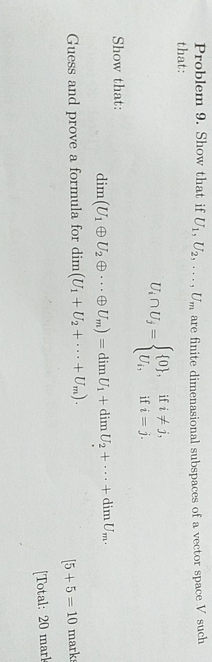 Solved Problem 9. Show that if U1, U2, ..., Um are finite | Chegg.com