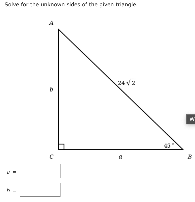 Solved Solve for the unknown sides of the given | Chegg.com
