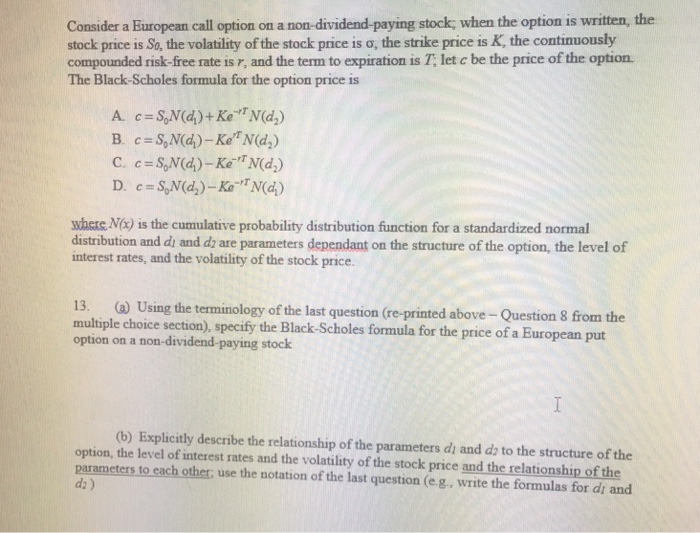 Solved Consider a European call option on a | Chegg.com
