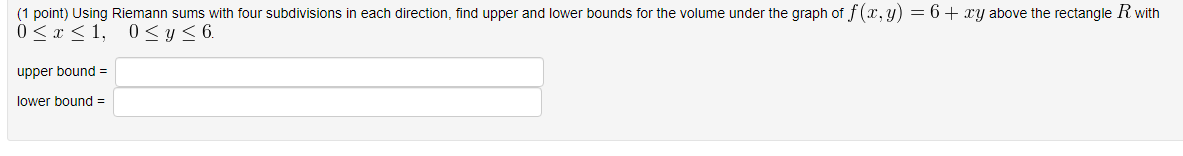 Solved Using Riemann sums with four subdivisions in each | Chegg.com
