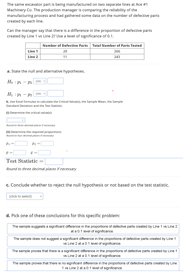 Solved The same excavator part is being manufactured on two | Chegg.com