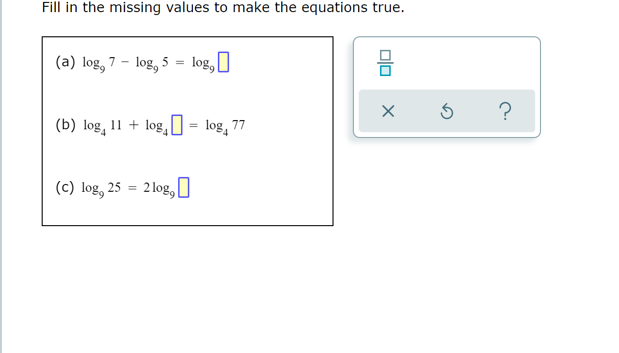 Solved Fill in the missing values to make the equations | Chegg.com