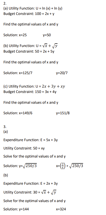 Solved 2. (a) Utility Function: U=ln(x)+ln(y) Budget | Chegg.com