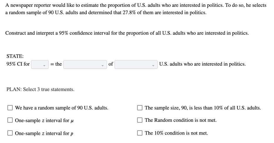 Solved A newspaper reporter would like to estimate the | Chegg.com