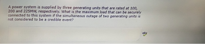 Solved A power system is supplied by three generating units | Chegg.com