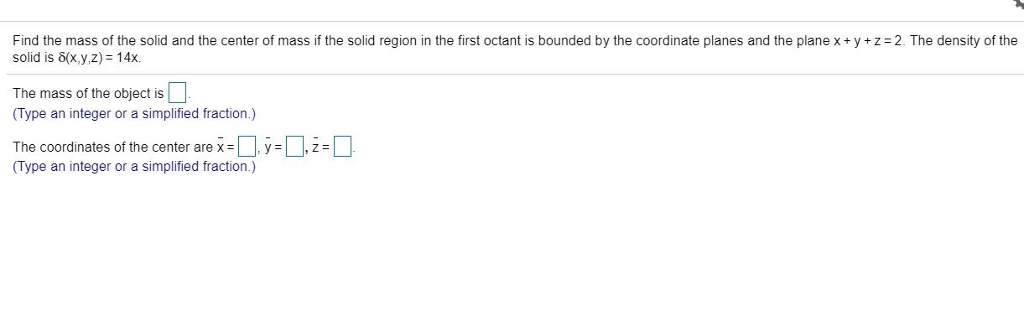 Solved Find the mass of the solid and the center of mass if | Chegg.com