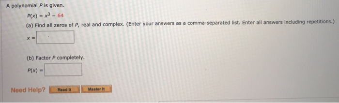 Solved A polynomial P is given. P(x) x3-64 (a) Find all | Chegg.com