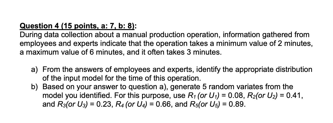 Solved Question 4 (15 points, a: 7, b: 8): During data | Chegg.com