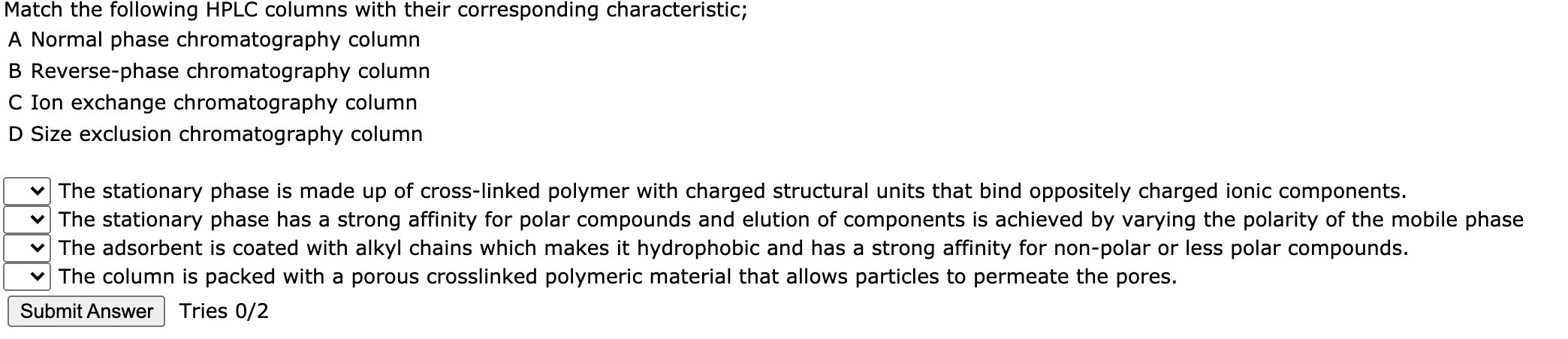 Solved High-performance liquid chromatography (HPLC) is a | Chegg.com
