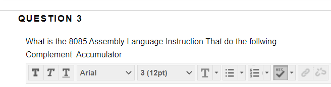 Solved QUESTION 3 What is the 8085 Assembly Language | Chegg.com