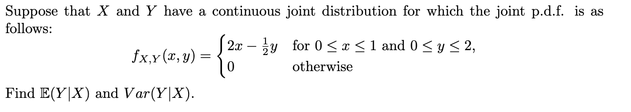 Solved Suppose that x ﻿and Y ﻿have a continuous joint | Chegg.com