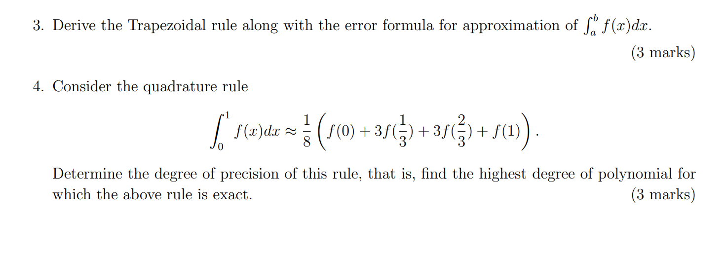 Solved 3. Derive the Trapezoidal rule along with the error | Chegg.com