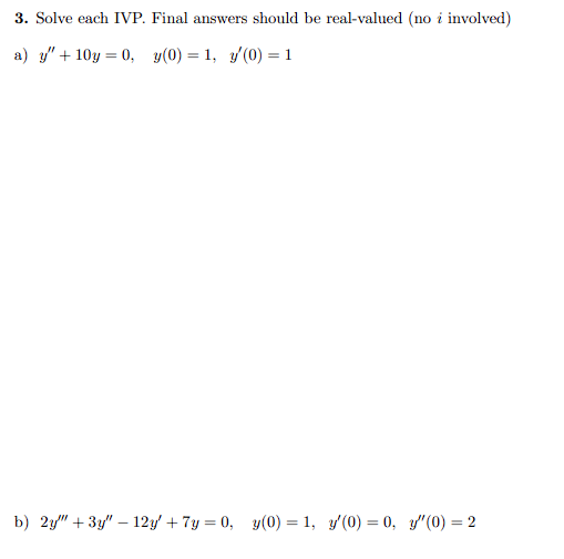 Solved 2. Give the general solution to each ODE. Final | Chegg.com
