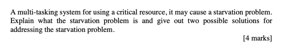 Solved A multi-tasking system for using a critical resource, | Chegg.com