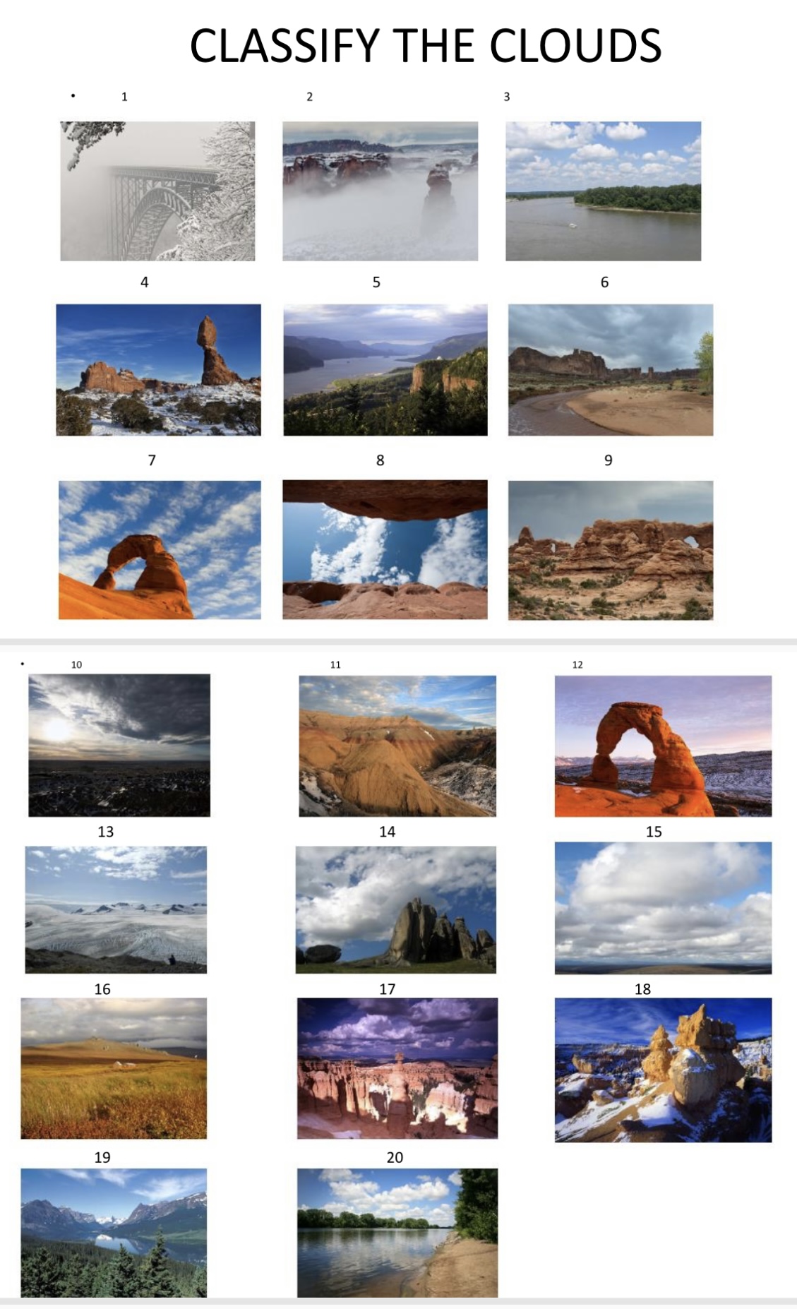 [Solved]: Classify the types of clouds (Cumulus, Stratus, Ci