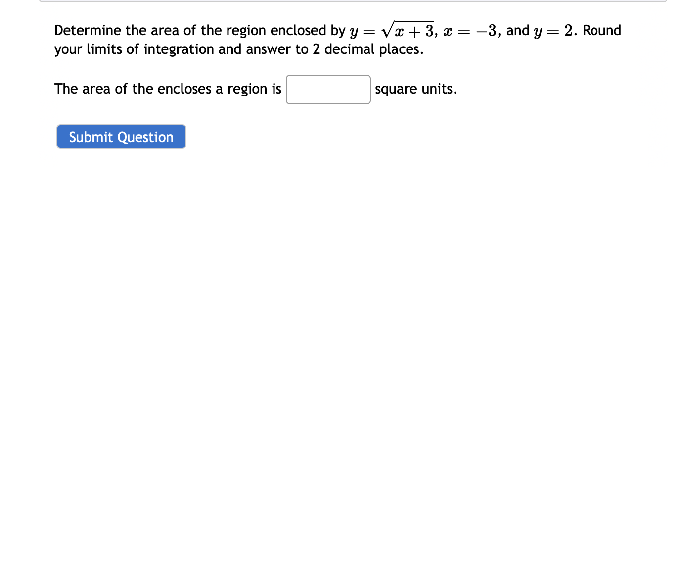 Solved Determine the area of the region enclosed by | Chegg.com