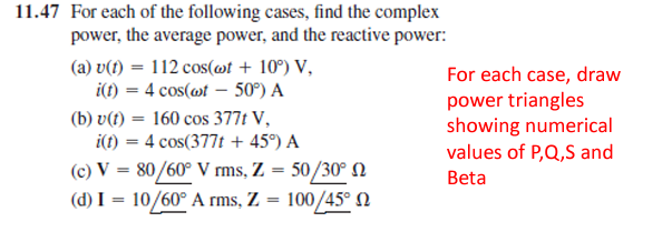 Solved 11.47 ﻿For each of ﻿the following cases, find the | Chegg.com