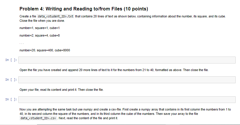 Solved Problem 4: Writing and Reading to/from Files (10 | Chegg.com