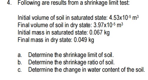 Solved Following are results from a shrinkage limit test: | Chegg.com