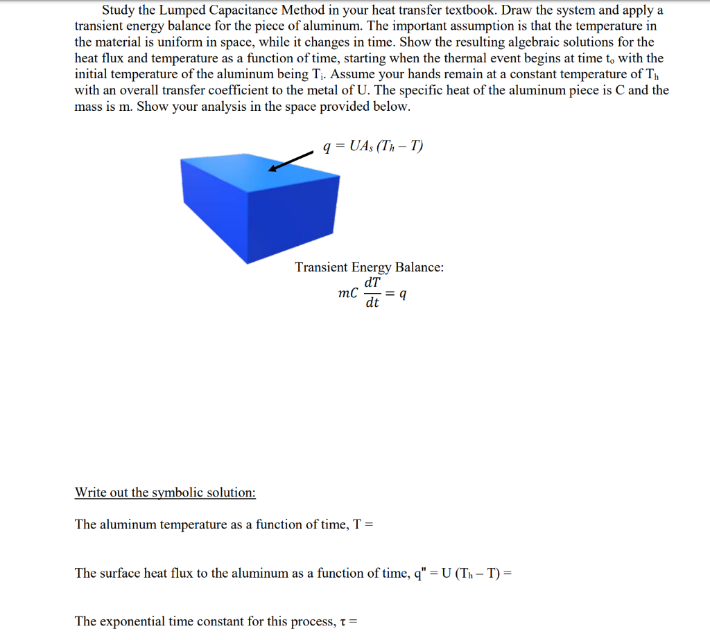 Solved Study the Lumped Capacitance Method in your heat | Chegg.com