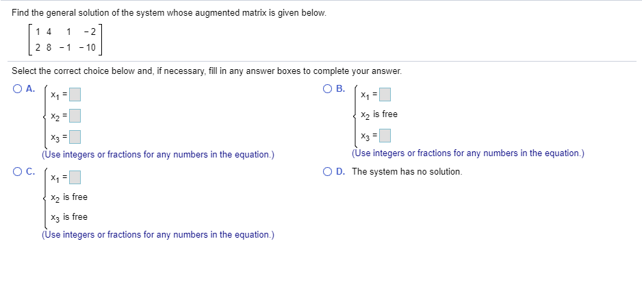 Solved Consider the accompanying matrix as the augmented | Chegg.com