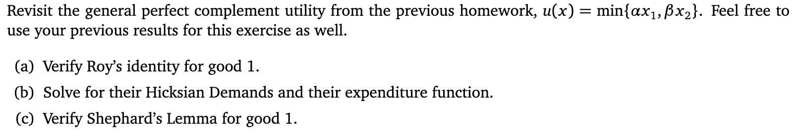 Solved Revisit the general perfect complement utility from | Chegg.com