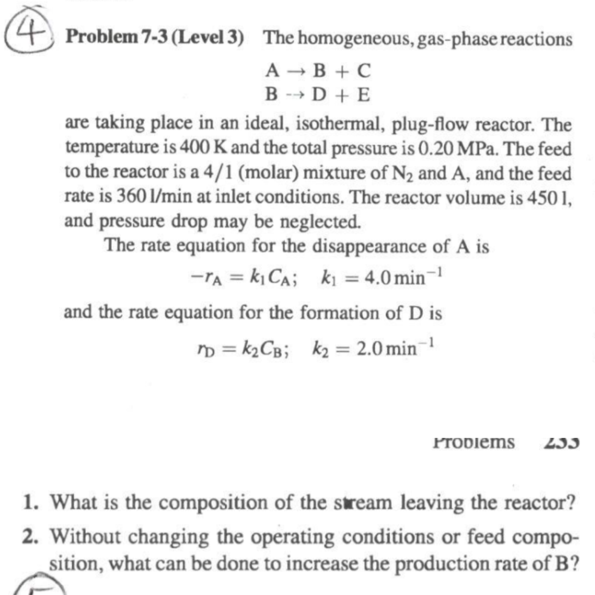 Solved 4 Problem 7-3(Level 3) The homogeneous, gas-phase | Chegg.com