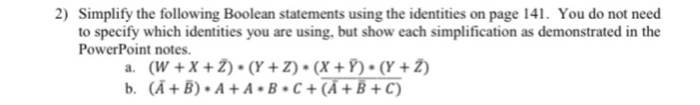 Solved 2) Simplify the following Boolean statements using | Chegg.com