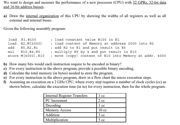 Solved We want to design and measure the performance of a | Chegg.com