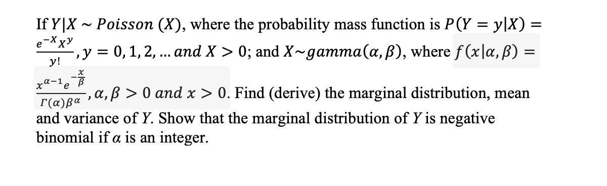 Solved If Y∣X∼Poisson(X), where the probability mass | Chegg.com