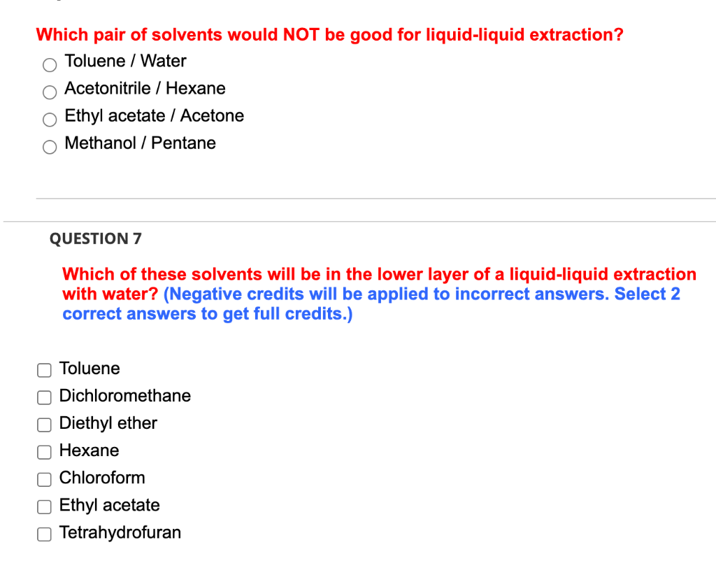 Solved Which pair of solvents would NOT be good for | Chegg.com