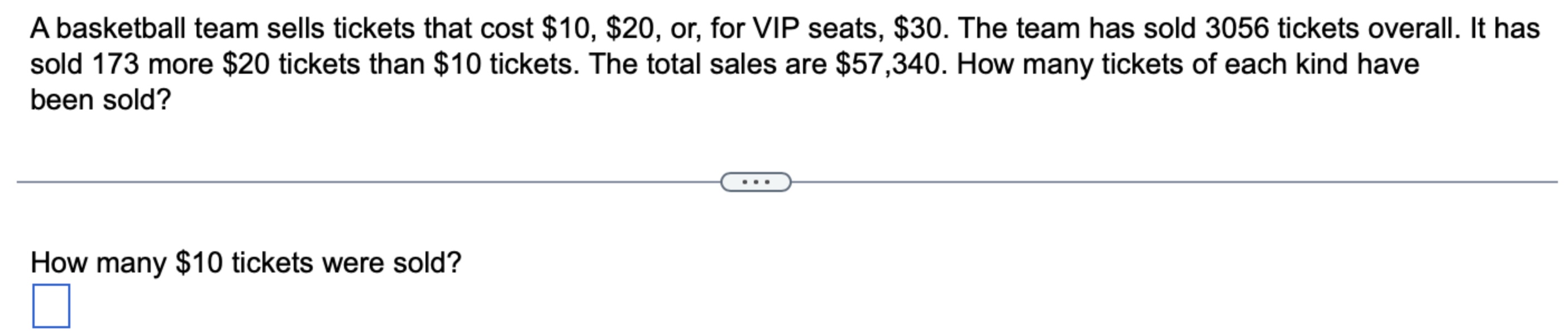 Solved A basketball team sells tickets that cost $10,$20, | Chegg.com