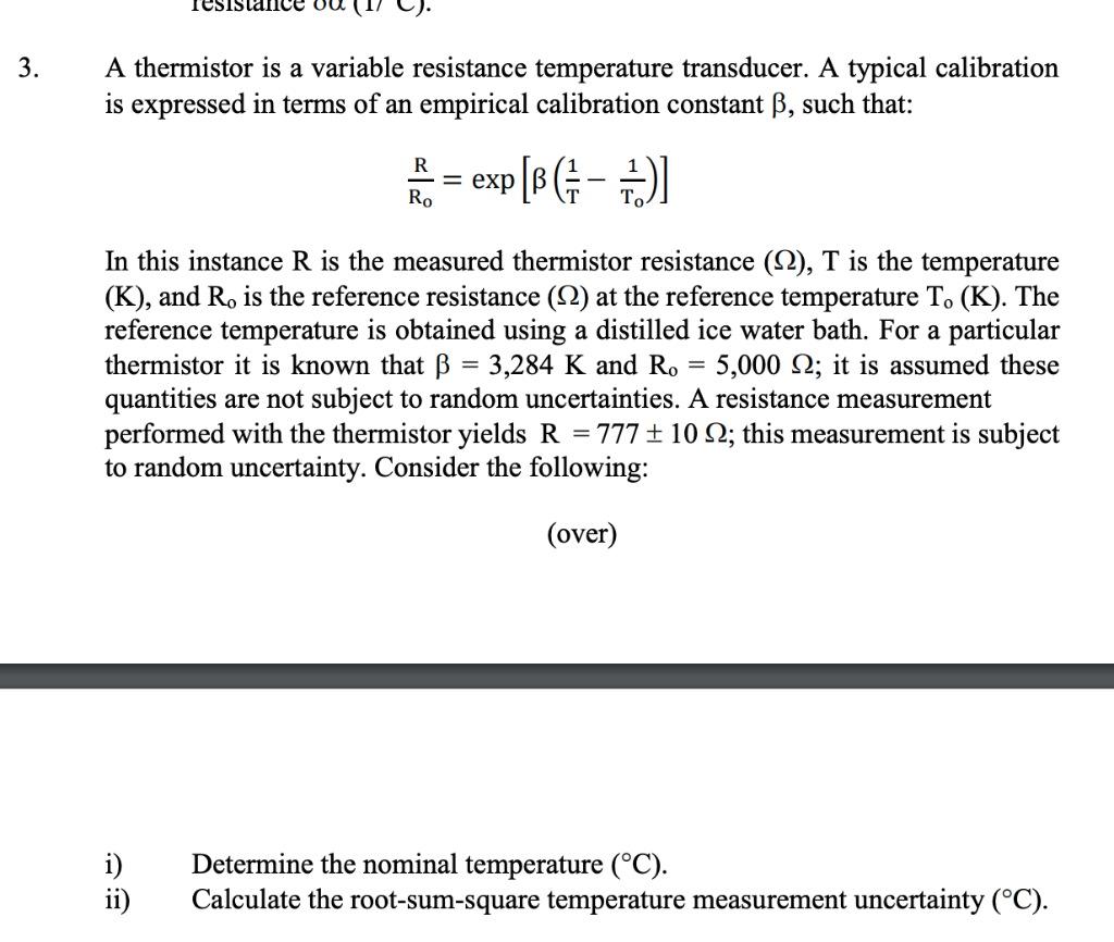Solved 3. A thermistor is a variable resistance temperature | Chegg.com
