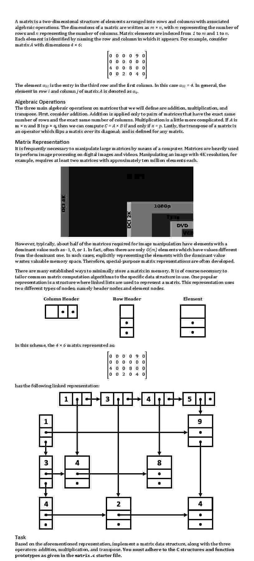 A matrixis a two-dim ensi onal structure of elem ents | Chegg.com