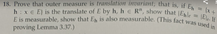Solved 18. Prove that outer measure is translation | Chegg.com