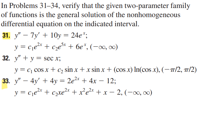 Solved In Problems 31−34, verify that the given | Chegg.com